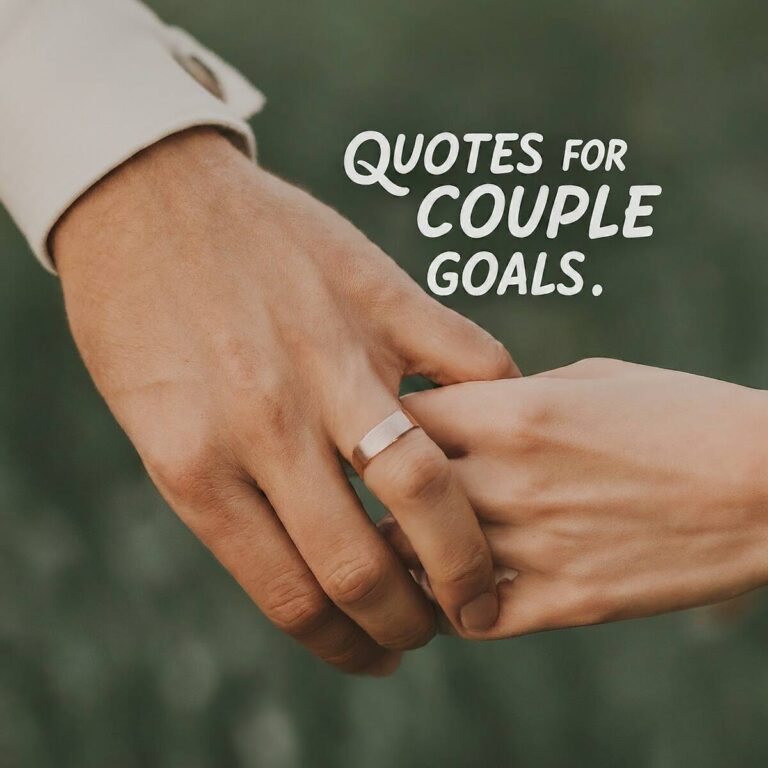 Quotes for Couple Goals: 50 Inspiring Words for Power Couples ...